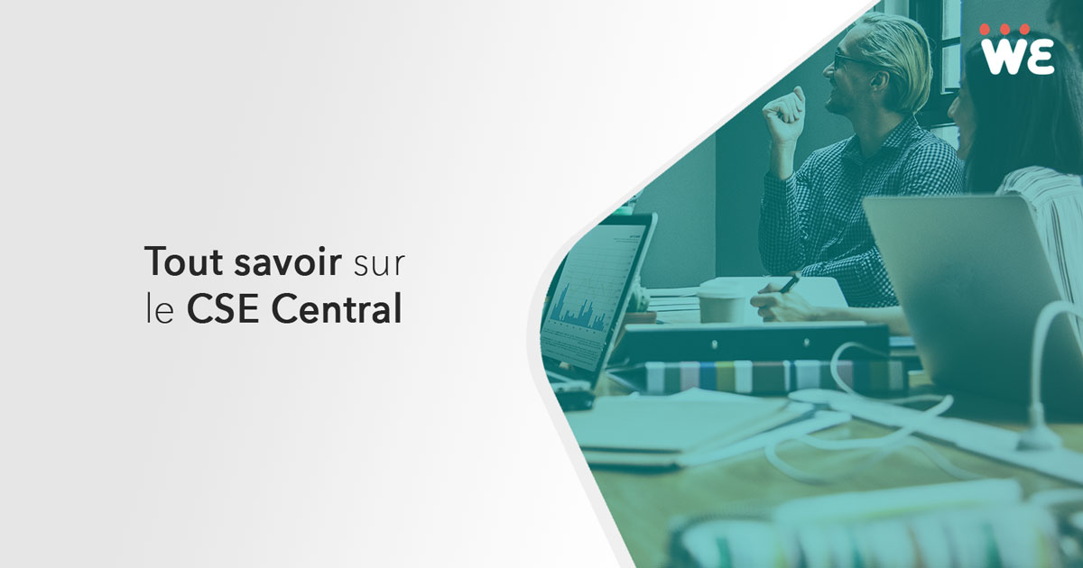 Tout savoir sur le CSE central - WeChooz