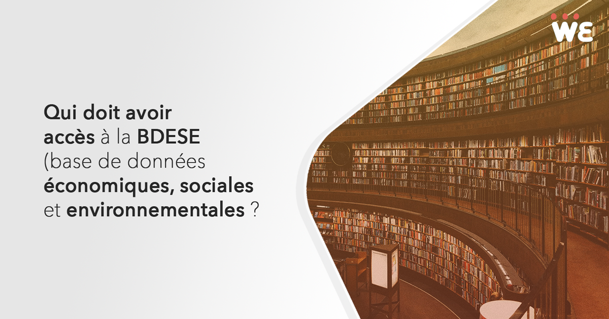 Qui doit avoir accès à la BDESE ? - WeChooz